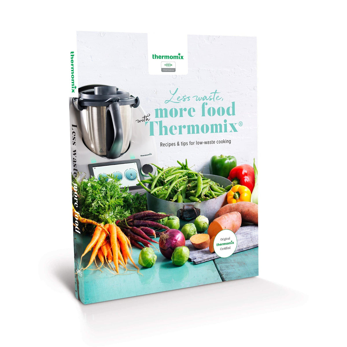 Less Waste, More Food With Thermomix® - Sustainable Cookbook